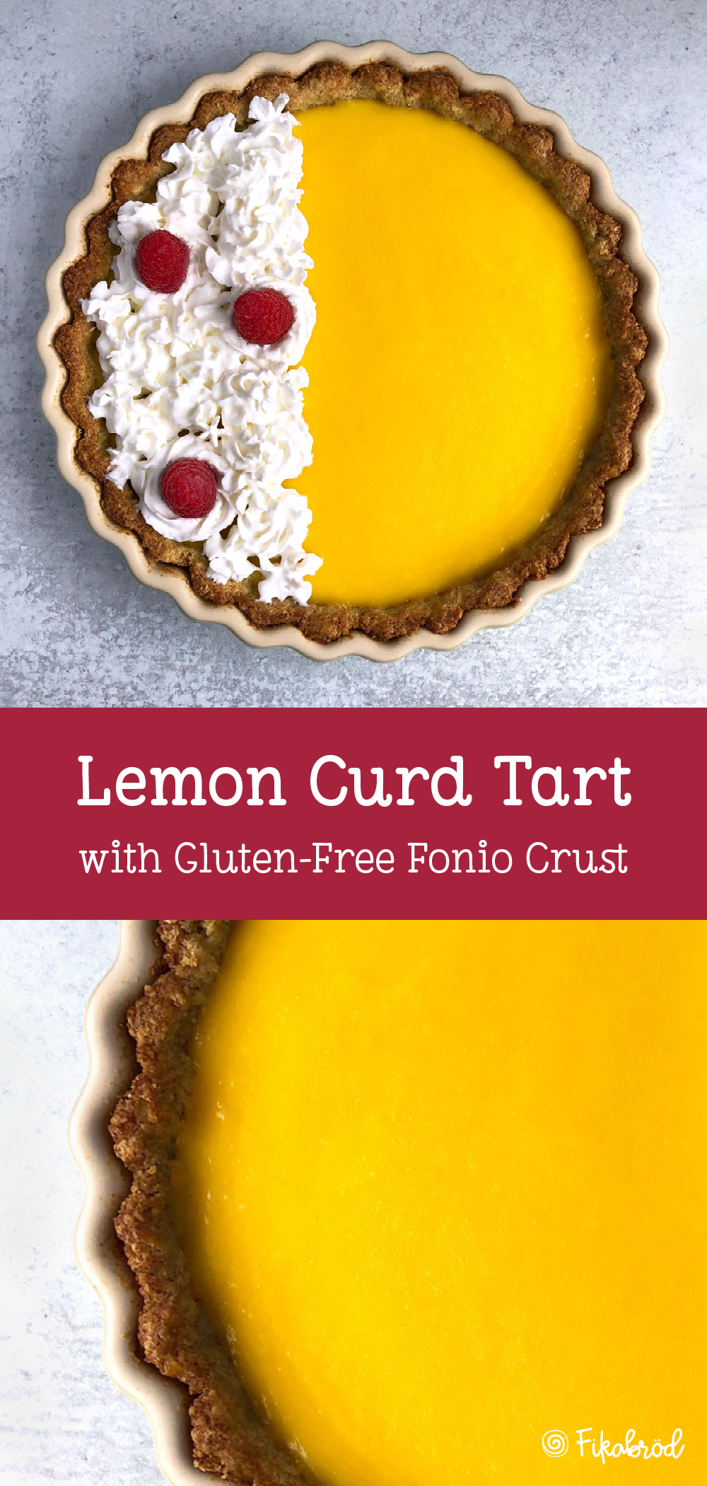 Lemon Curd Tart with Gluten-Free Fonio Crust | Fikabröd